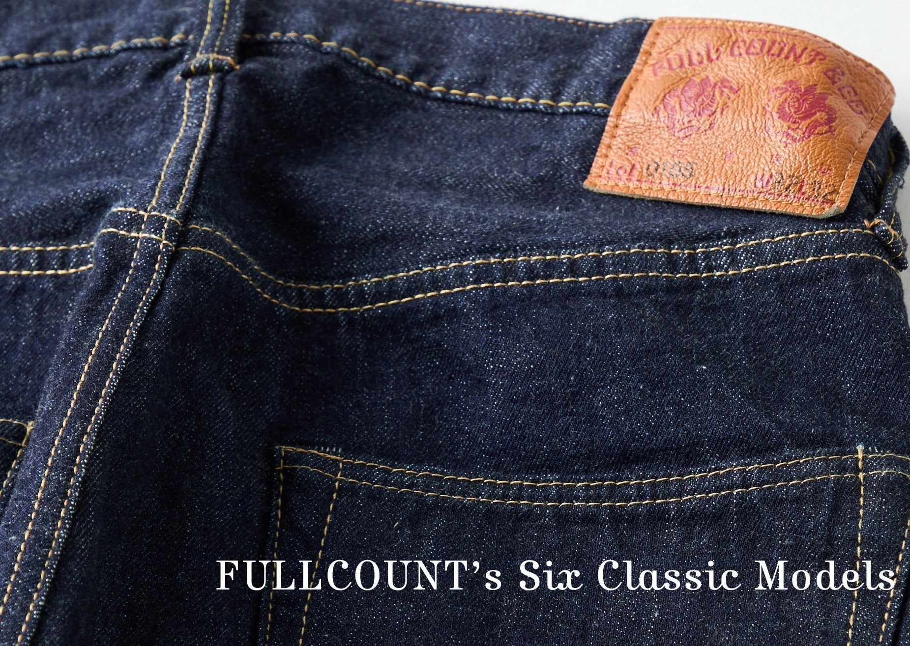 FULLCOUNT 6本の定番モデル – fullcountjp
